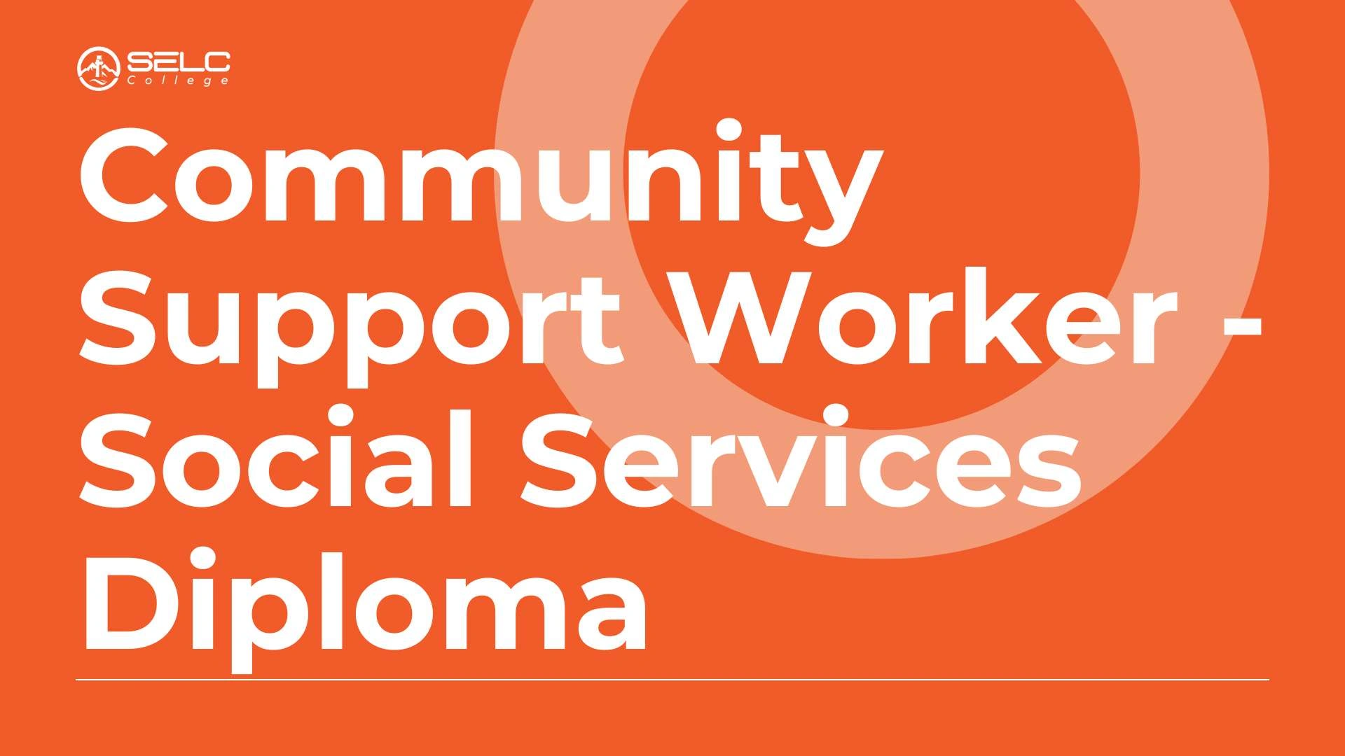 Trabajador de Apoyo Comunitario - Servicios Sociales - SELC College in Canada